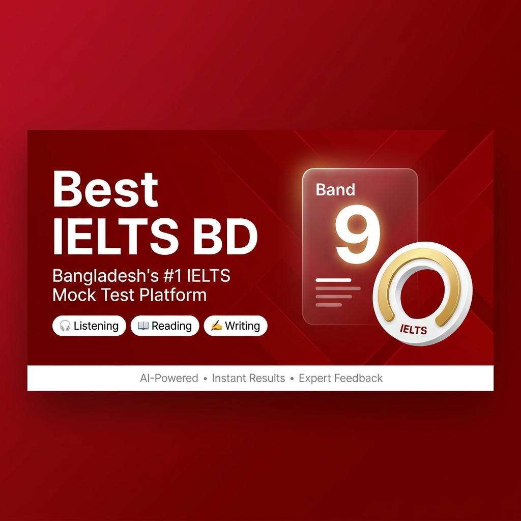 Best IELTS BD | #1 IELTS Mock Test Software in Bangladesh — AI-Powered ...